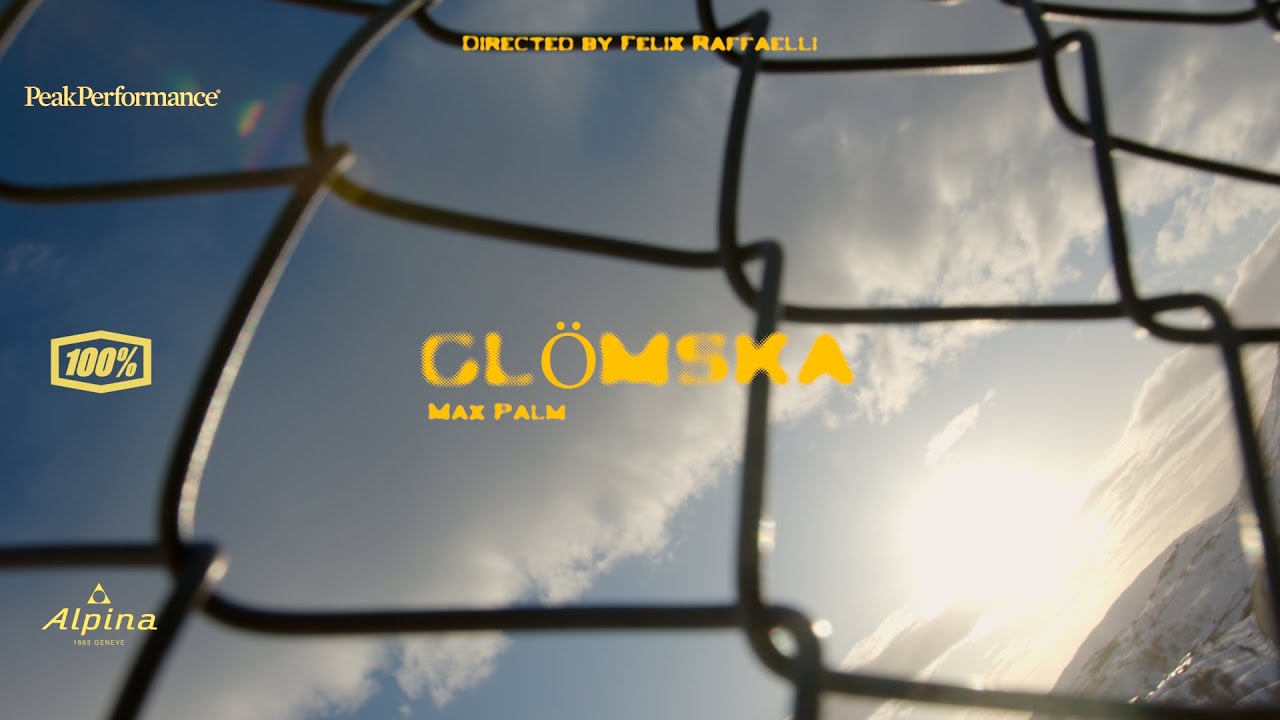 Max Palm – GLÖMSKA | Downdays